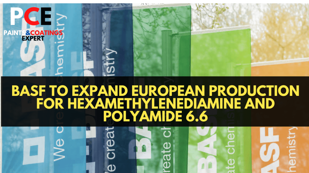 BASF to expand European production for Hexamethylenediamine and ...